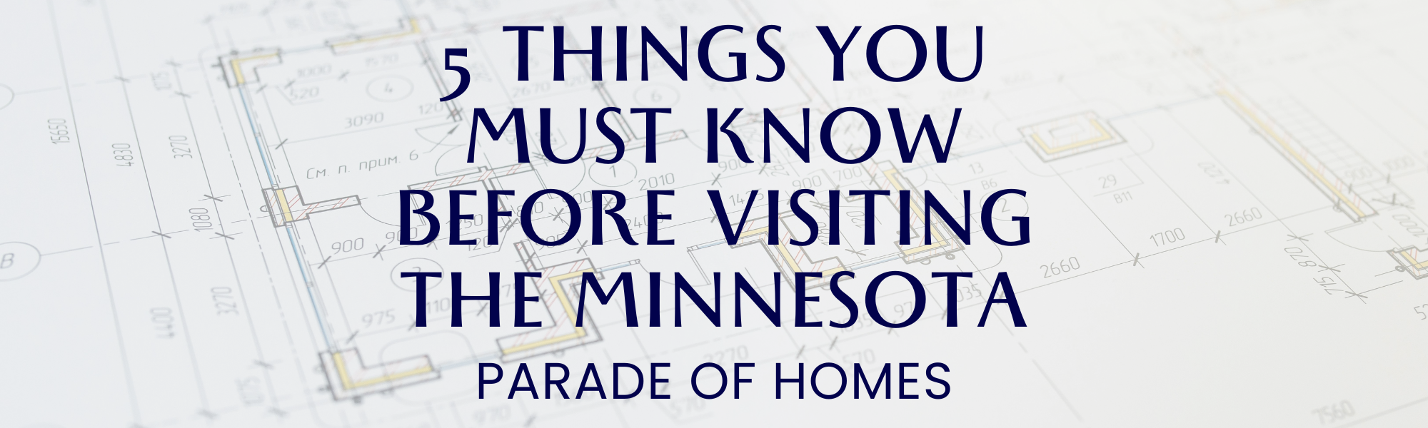 5 Things You Must Know Before Visiting the Minnesota Parade Of Homes