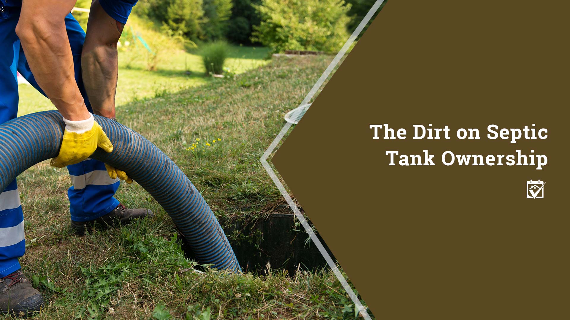 The Dirt on Septic Tank Ownership