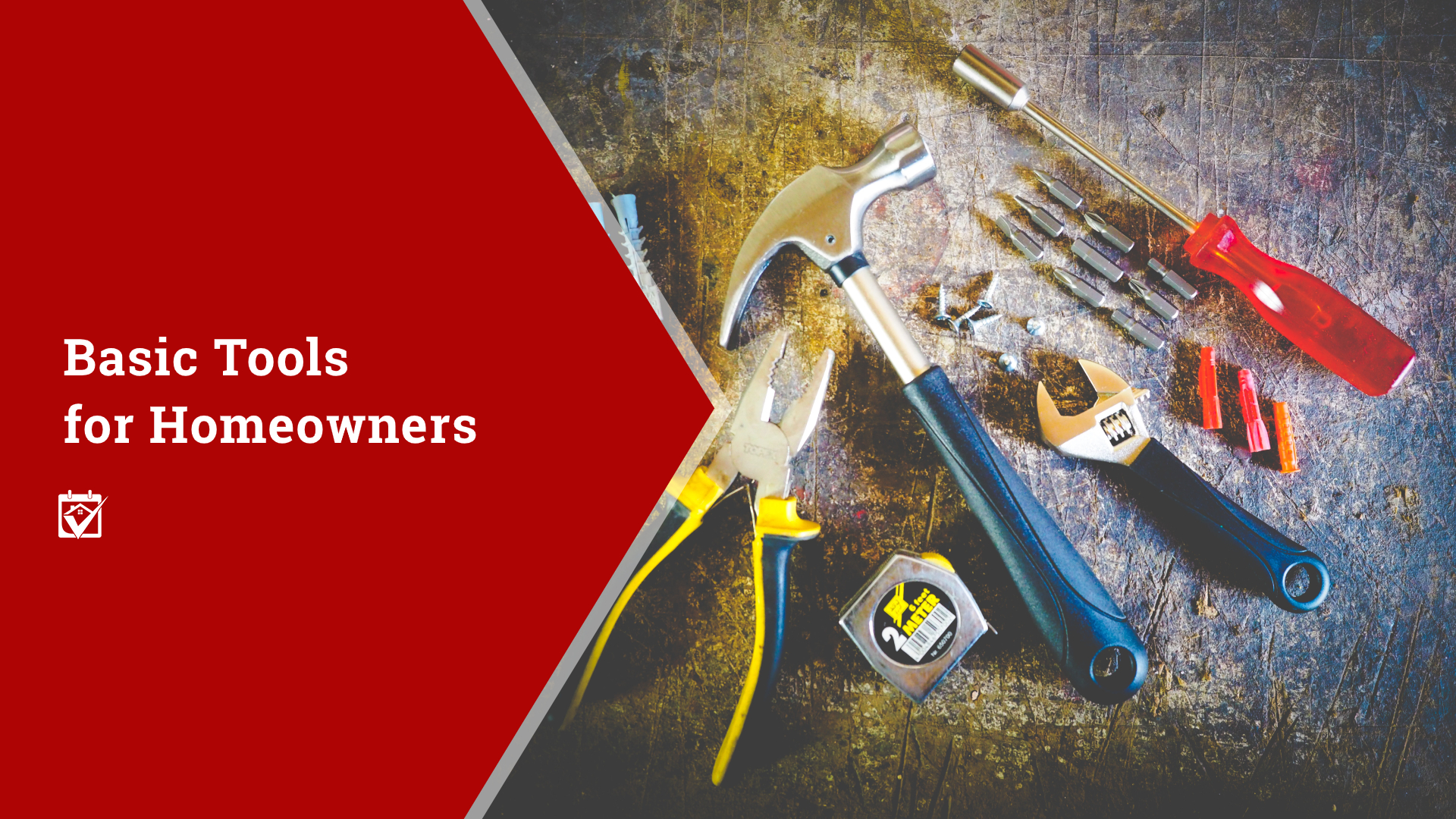 Basic Tools for Homeowners