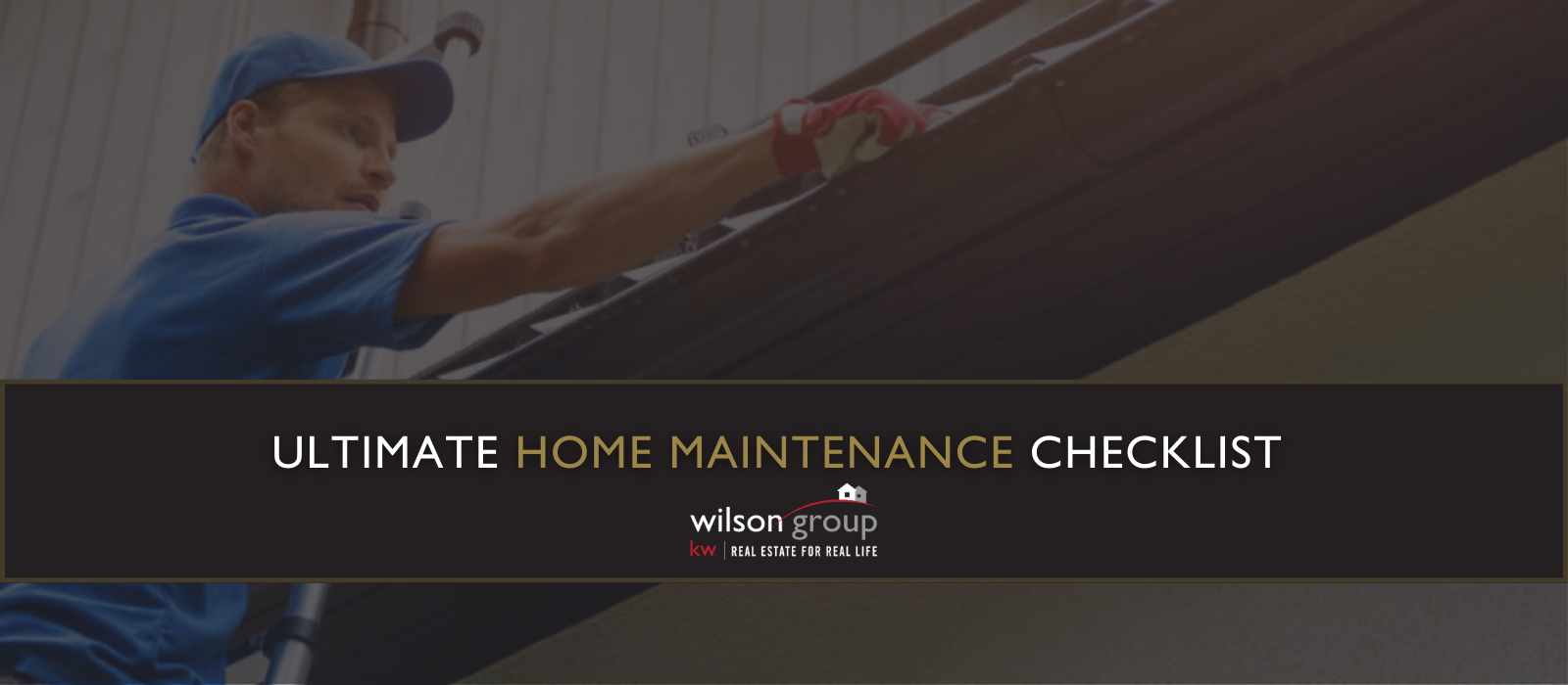 Ultimate Home Maintenance Checklist